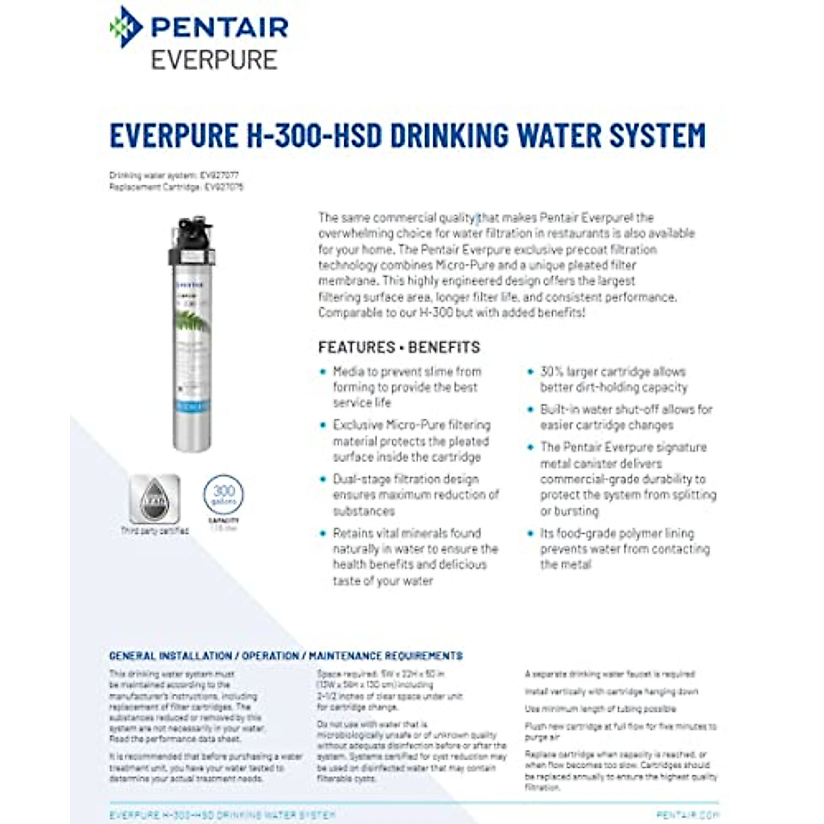 Pentair Everpure H-300-HSD Quick-Change Filter Cartridge, EV927075, For Use in Everpure H Series Drinking Water Systems, 300 Gallon Capacity, 0.5 Micron