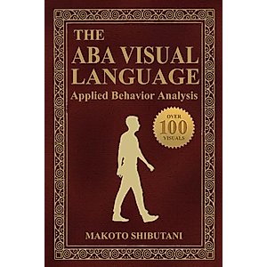 The ABA Visual Language: Applied Behavior Analysis