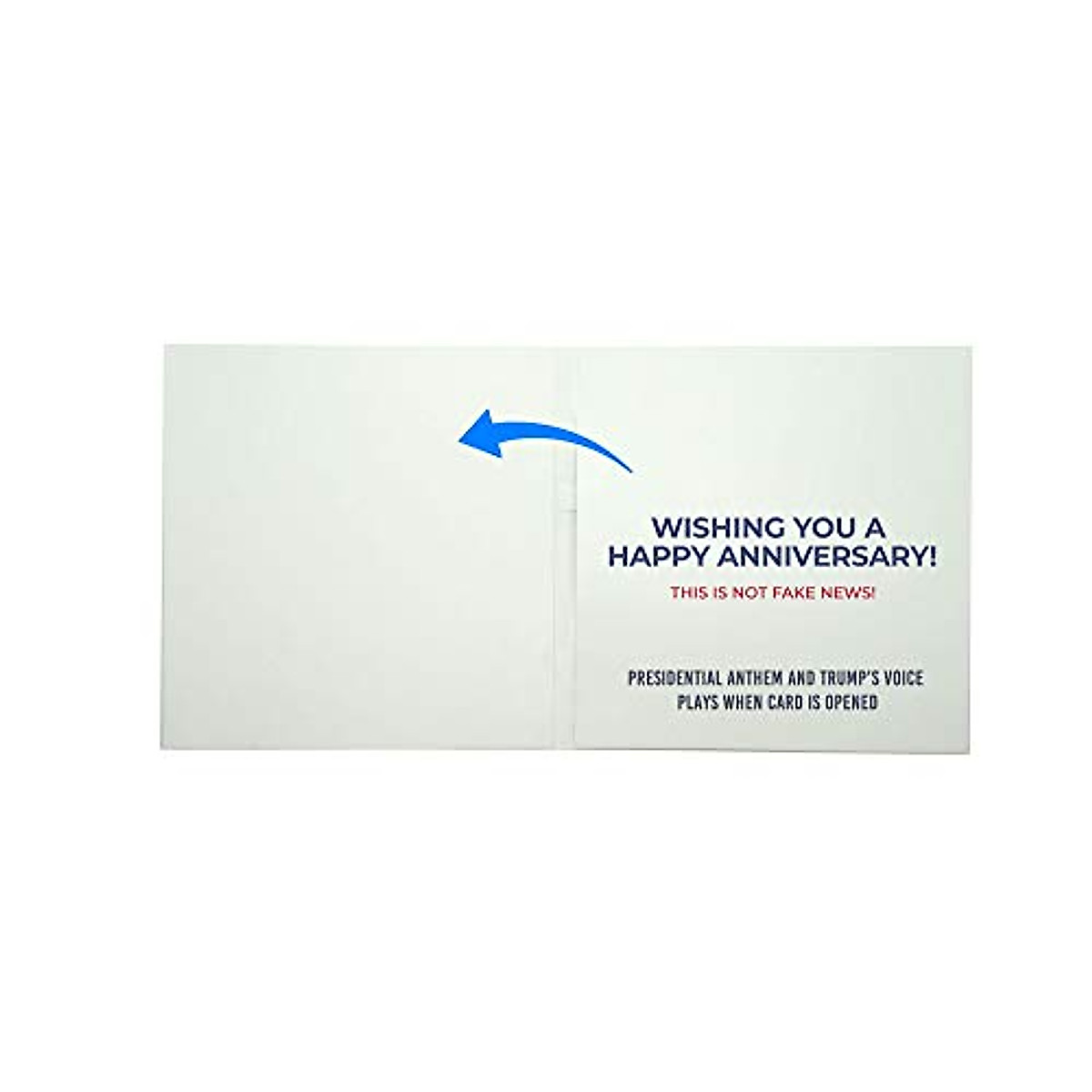 Talking Trump Anniversary Card - Presidential Anthem Plus Real Voice Anniversary Message From Trump - A Special Greeting from The President of The United States - Includes Envelope