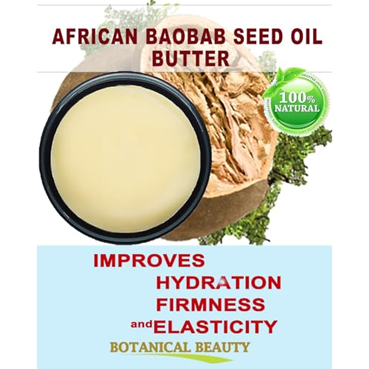 Botanical Beauty BAOBAB SEED OIL BUTTER 100% Natural RAW VIRGIN UNREFINED for Skin, Hair, Lip and Nail Care. 8 Fl. oz. - 240 ml. Rich in Vitamin E