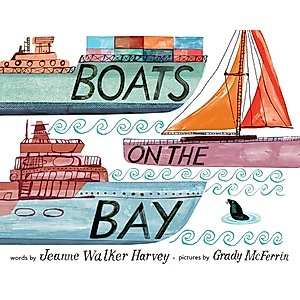 Boats on the Bay: A Picture Book