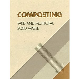 Composting: Yard and Municipal Solid Waste