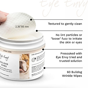 Eye Envy Bulldog Wrinkle Wipes | Wrinkle Wipes for French Bulldog, Pug, English Bulldog | Cleans Wrinkles, Bulldog Tail Pockets | Removes stains and odors | Natural, fragrance free wipes | 60 count