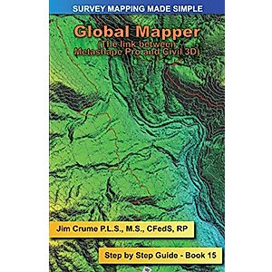 Global Mapper: Step by Step (Survey Mapping Made Simple)