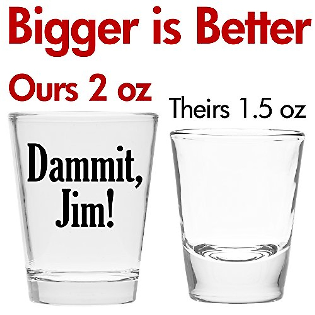 Funny Shot Glass - Damnit Jim - Makes a Funny Gift for Men and Women Hilarious Shot Glasses Funny Gift for Drinking Buddies - Cute Shot Glasses Gift