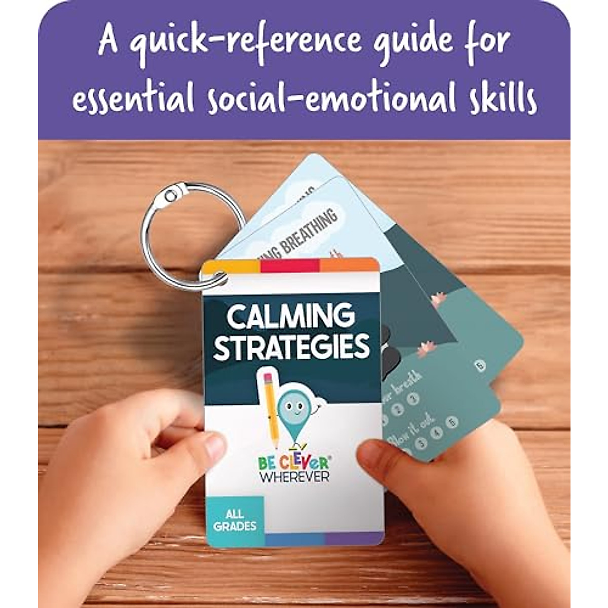 Carson Dellosa Be Clever Wherever Things on Rings Calming Strategies, PreK-Grade 5, Book Ring and Calming Strategies, Breathing Techniques, Yoga Poses, Counting Exercises Flash Cards (16 pc)
