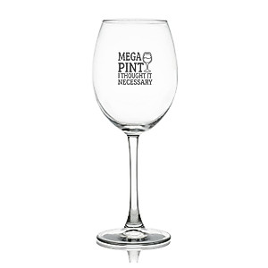 Funlucy Wine Glass Goblet Mega Pint Of Wine I Thought It Necessary Engraved Crystal Red Wine Glasses For Wine Tasting, Wedding Elegant Party Drinking Glassware, 17 OZ