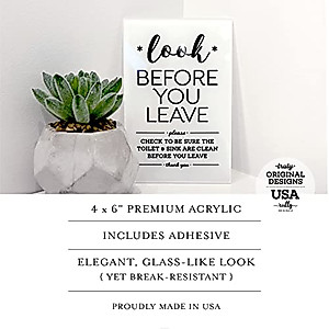 4x6 Inch Help Keep Toilet Sink Clean, Look Before you Leave Designer Sign ~ Ready to Stick, Lean or Frame