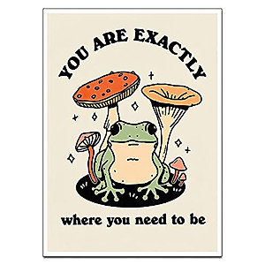 ZGSDGF Retro Cute Frog Mushroom Poster "you are exactly where you need to be" funny Animal plant posters for bedroom Wall Art Inspirational Quotes room decor aesthetic vintage art modern house decor Paintings for Bathroom(12X18 unframed)