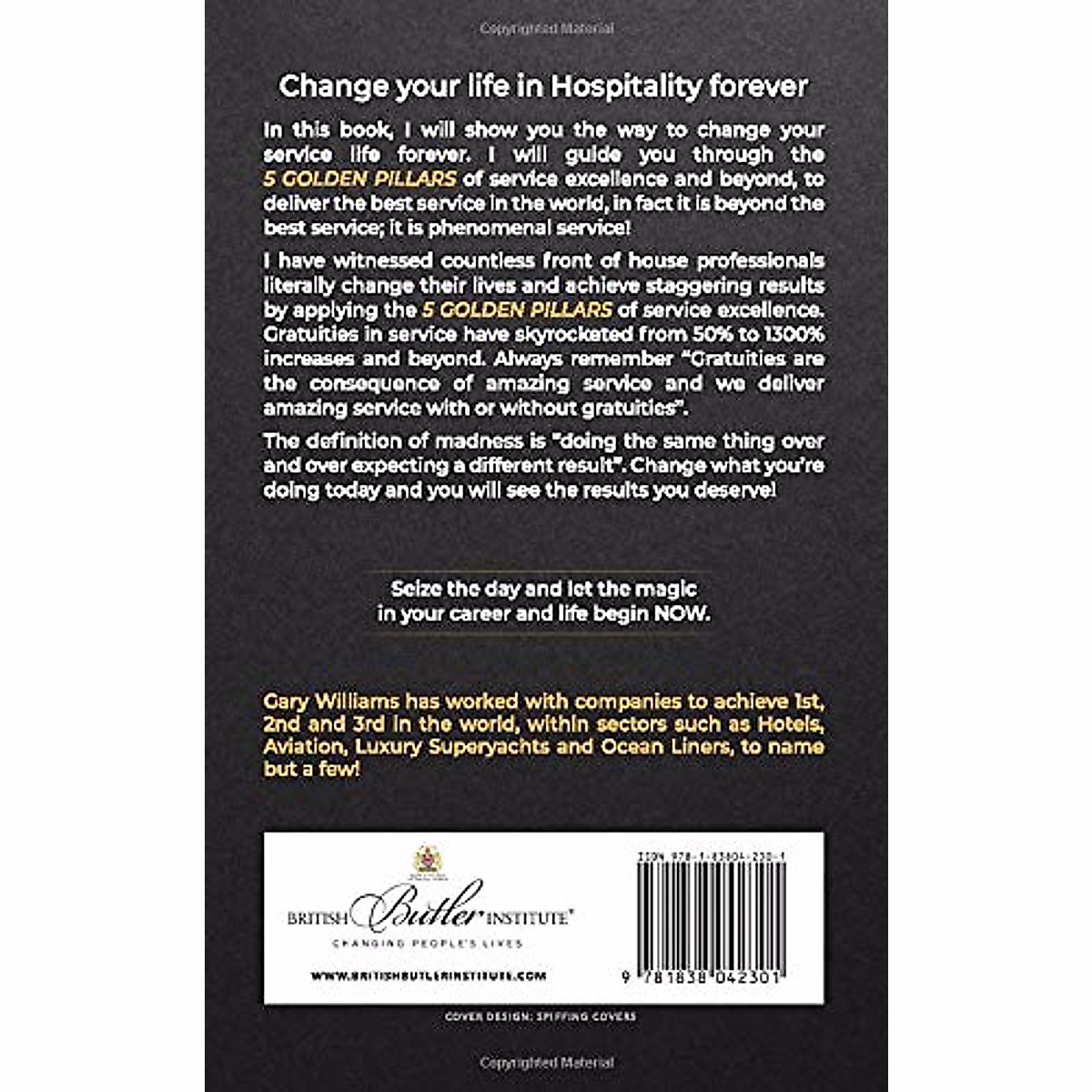 Excellence: The Empirical 5 Golden Pillars of Life in Service