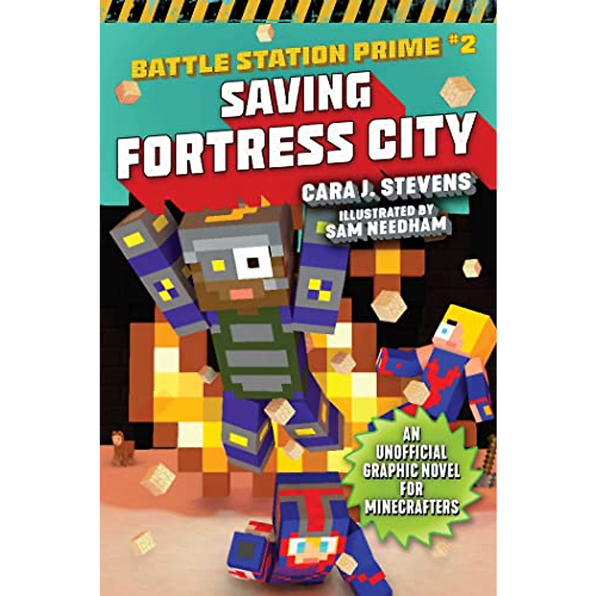 Saving Fortress City: An Unofficial Graphic Novel for Minecrafters, Book 2 (2) (Unofficial Battle Station Prime Series)