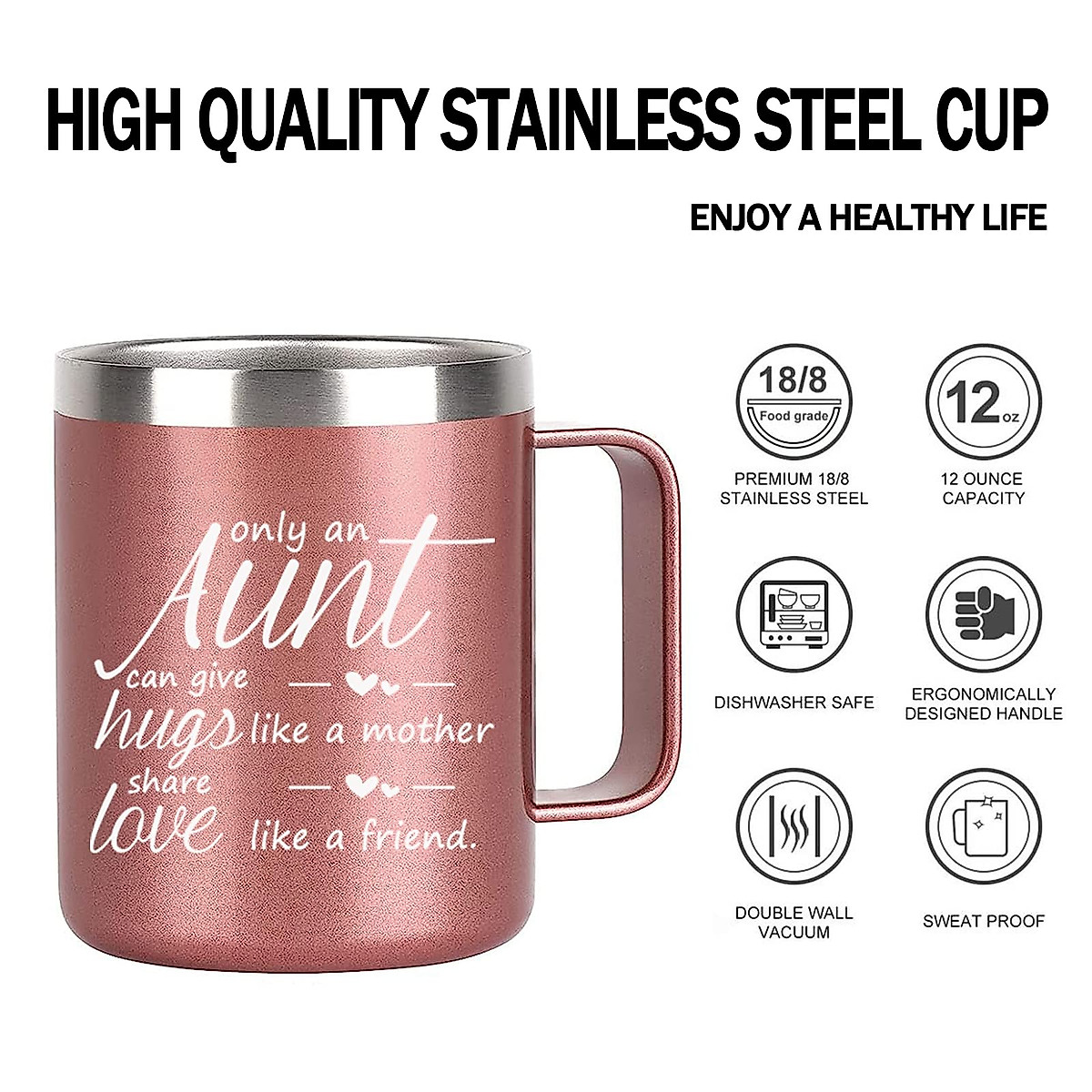 Mother’s Day Gifts for Aunt Only An Aunt Can Give Hugs Like a Mother Stainless Steel Insulated Mug with Handle Birthday Mother’s Day Gifts for Aunt Auntie from Nephew Niece Meaningful 12OZ Rose Gold