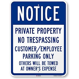 SmartSign 24 x 18 inch “Notice - Private Property No Trespassing, Customer/Employee Parking Only” Metal Sign, 80 mil Aluminum, 3M Laminated Engineer Grade Reflective Material, Blue and White, USA-Made