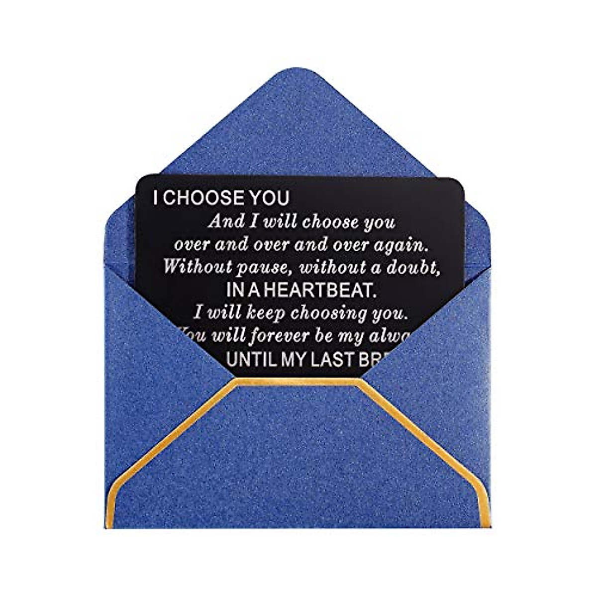Personalized Engraved Wallet Insert for Men Husband Boyfriend - I Choose You - Romantic Custom Love Note Metal Cards for Him from Wife Girlfriend for Birthday Valentines Christmas Anniversary Day