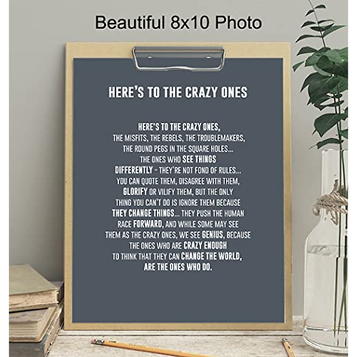 Heres to the Crazy Ones Entrepreneurial Motivational Quote -8x10 Art Print, Home Decor - Inspirational Wall Art Poster - Unique Room Decorations for Office, Den - Gift for Entrepreneur, Boss