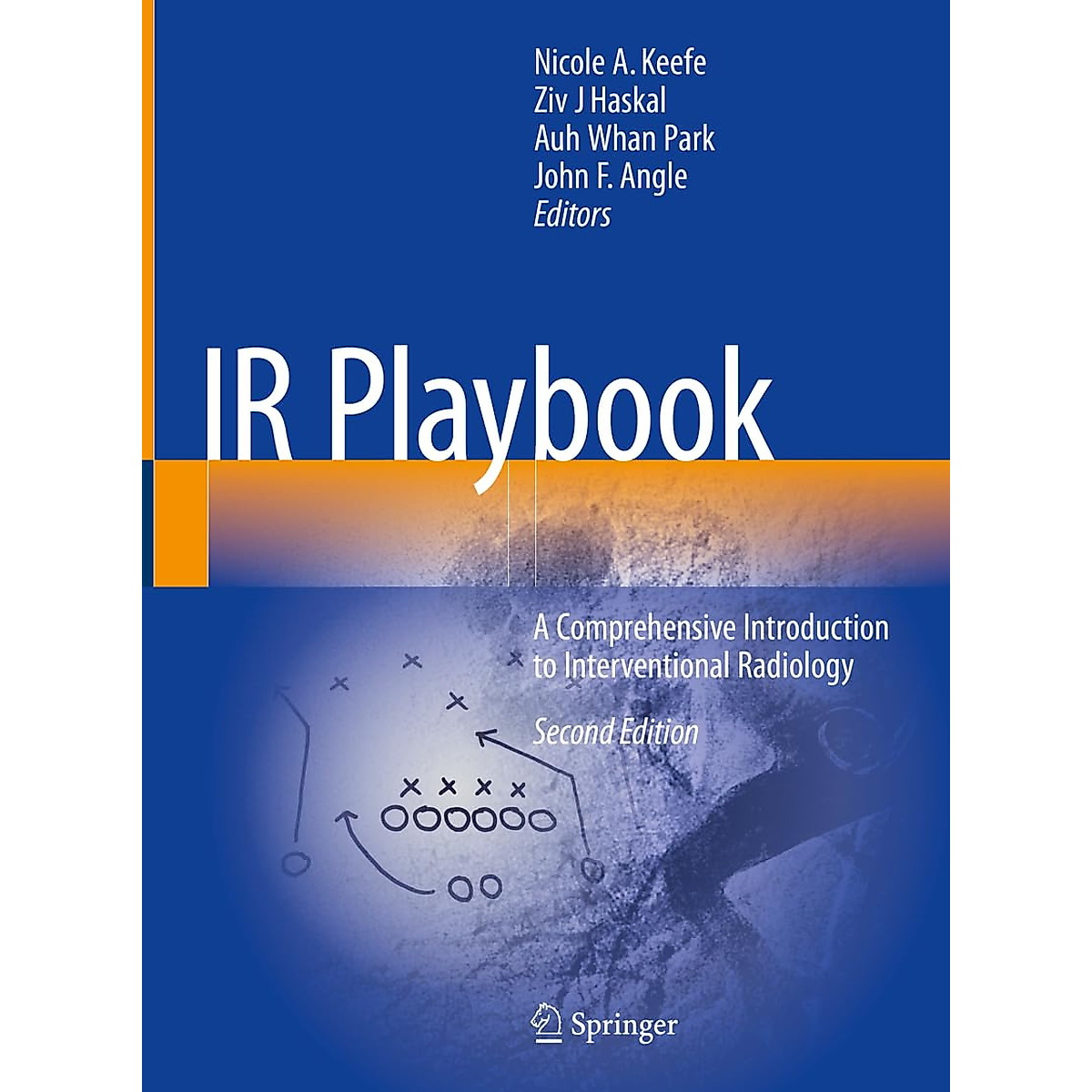 IR Playbook: A Comprehensive Introduction to Interventional Radiology