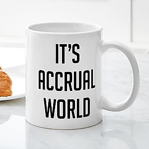 CafePress It's Accrual World 15 Oz Ceramic Large Mug Ceramic Coffee Mug, Tea Cup 11 oz