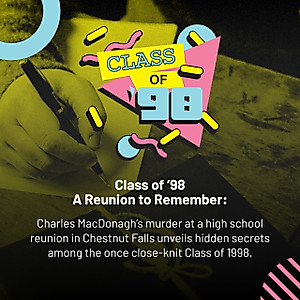 Hunt A Killer: Class of '98, Complete Box Set of 6 Episodes, Murder Mystery Game, Small-Town Class Reunion Turns Deadly, A Private Investigator Reaches Out To You To Help Find The Killer