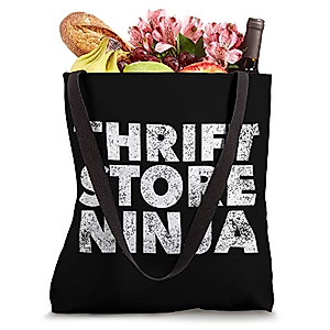 Thrift Store Ninja - Thrifting Shopper Thrifty Deal Lover Tote Bag