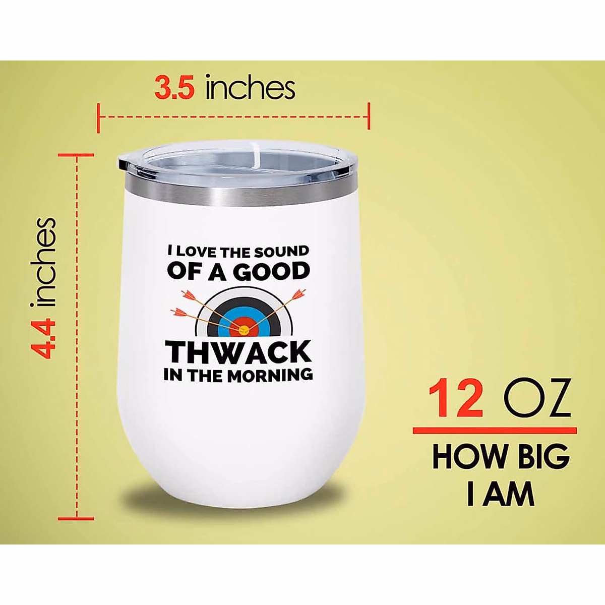 Archery White Wine Tumbler 12oz - Thwack in the morning - Archery Shot Trainer Crossbow Compound Bow Hunting Arrow