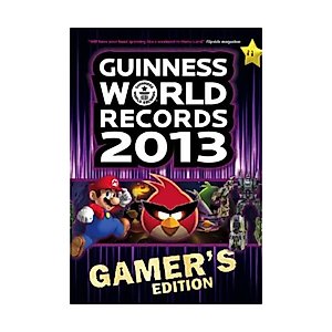 Guinness World Records 2013 Gamer's Edition