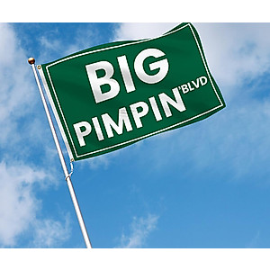 FEARZIE Big Pimpin‘blvd Funny Quote 3x5 Feet Flag Banner 100% Durable Polyester With Two Brass Grommets For College Dorm Rooms.