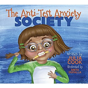 The Anti-Test Anxiety Society: Help Worried Students Prepare for Tests