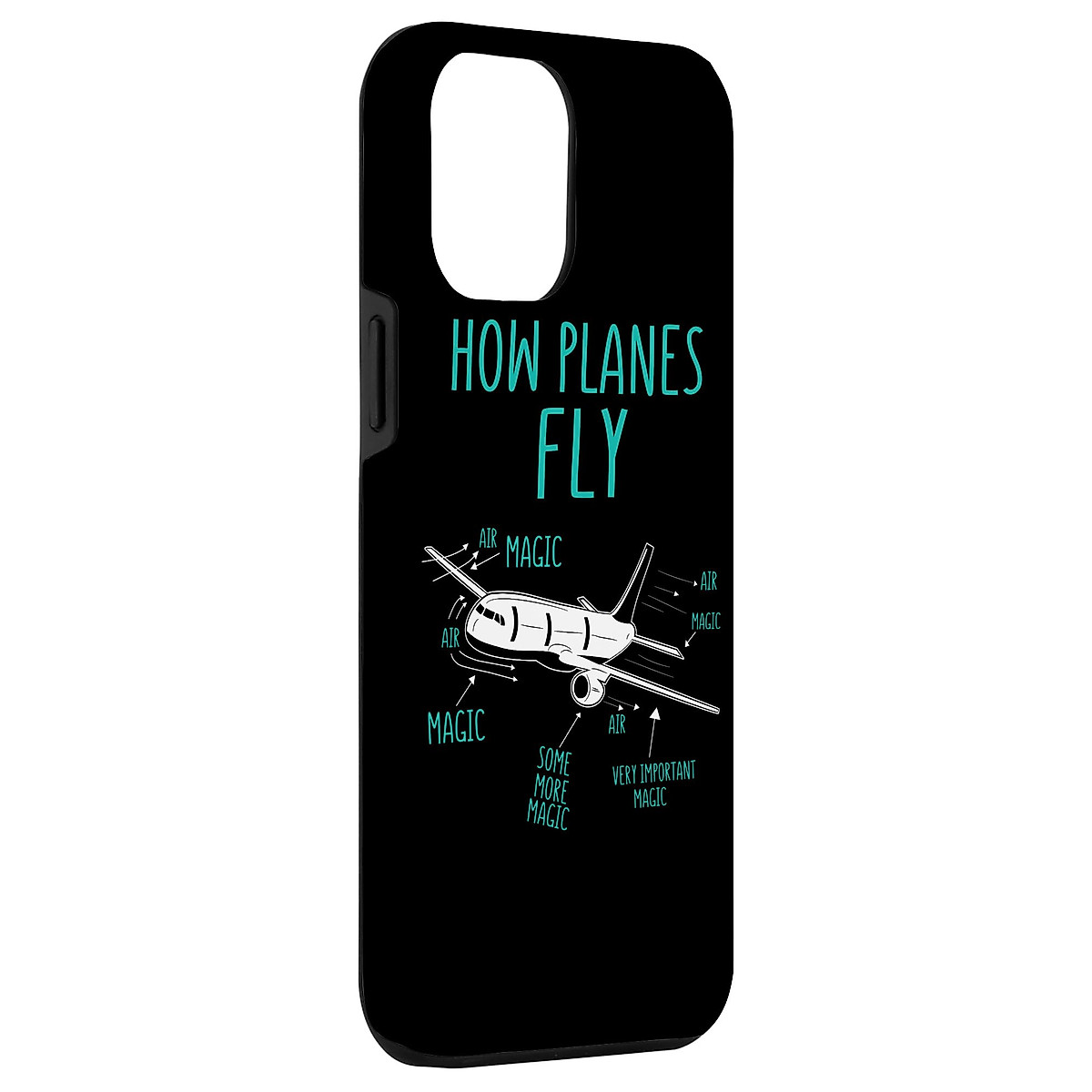 iPhone 12 Pro Max How Planes Fly Funny Airplane Pilot Magic Case