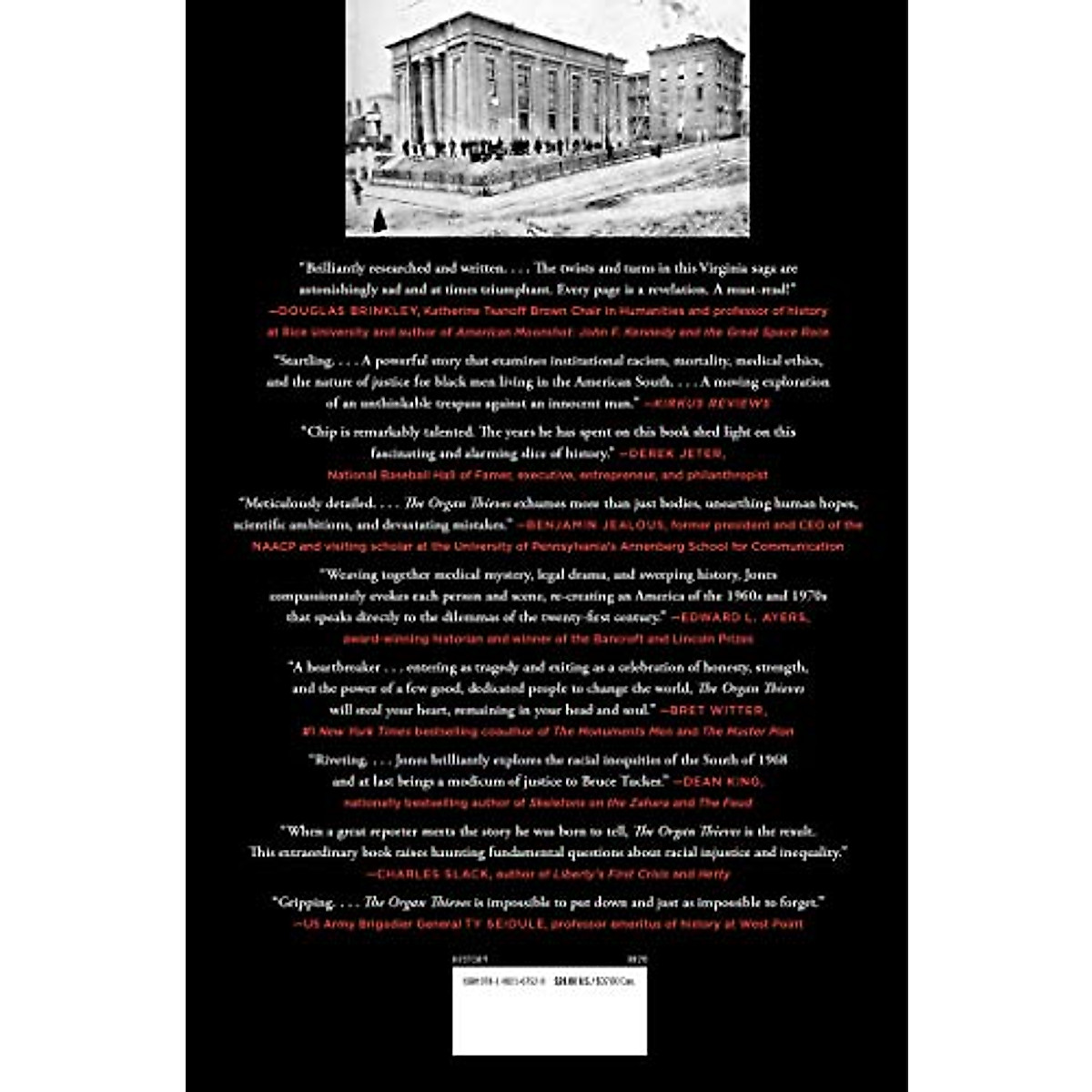 The Organ Thieves: The Shocking Story of the First Heart Transplant in the Segregated South