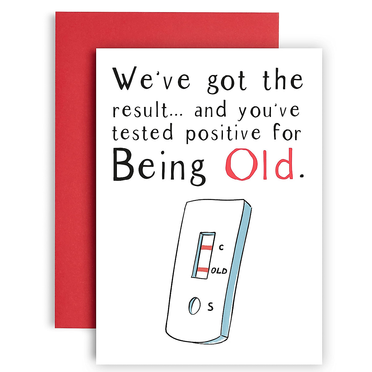 Huxters Funny Birthday Card for men - I'm Positive you are Old - Birthday card for him - Happy Birthday - dad birthday cards - Birthday Card for mum - Brother Uncle - A5 (Being Old)
