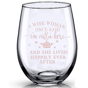 JUWNMANT Retirement Gifts for Women, A WISE WOMAN ONCE SAID I'm Outta here AND SHE LIVED HAPPILY EVER AFTER Stemless Wine Glasses, Funny Resignation Gifts for Colleagues, Funny Wine Glasses for Women