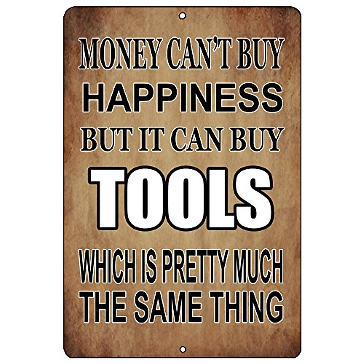 Rogue River Tactical Funny Mechanic Shop Metal Tin Sign Wall Decor Man Cave Bar Money Happiness Tools