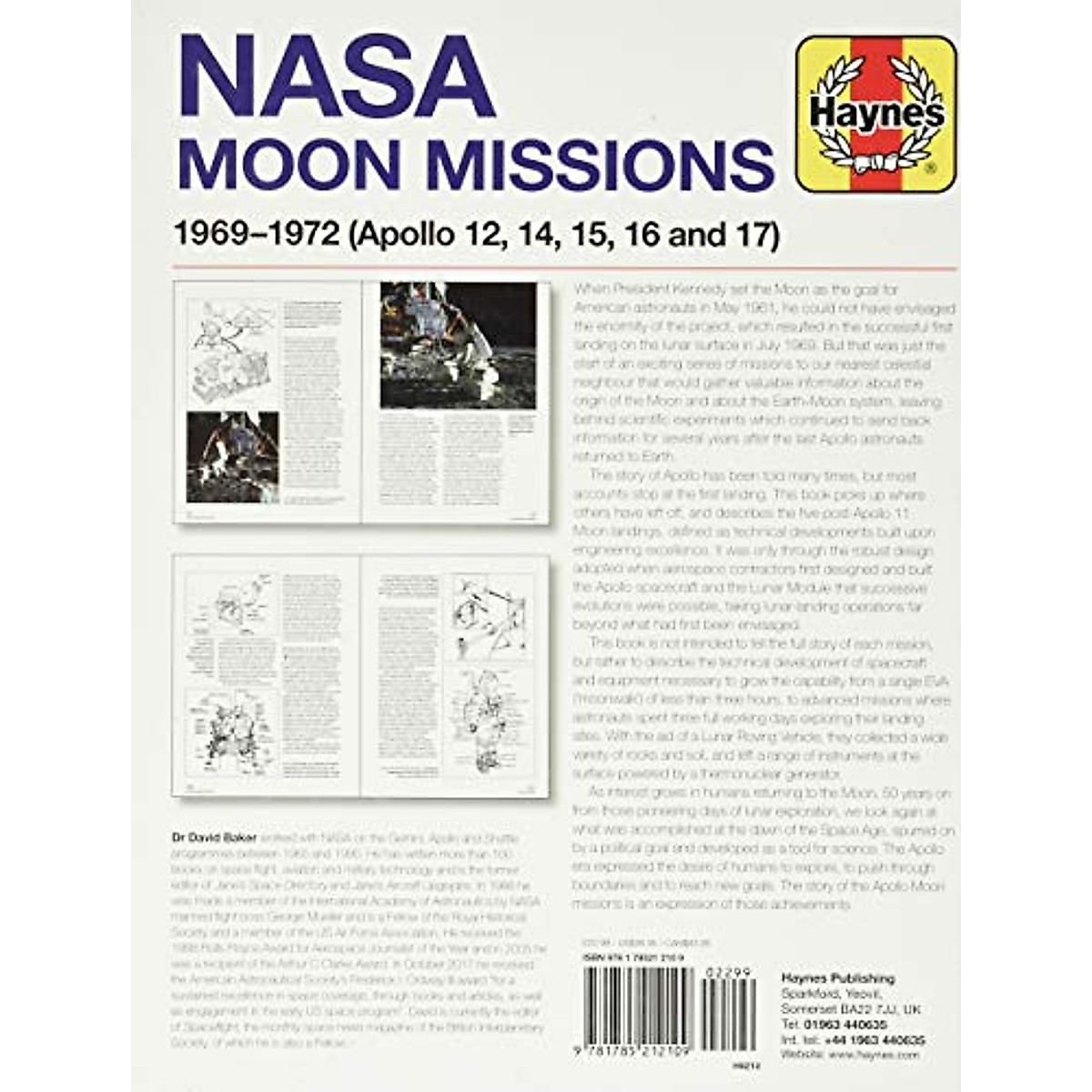 NASA Moon Missions Operations Manual: 1969 - 1972 (Apollo 12, 14, 15, 16 and 17) - An insight into the engineering, technology and operation of NASA's advanced lunar flights (Haynes Manuals)