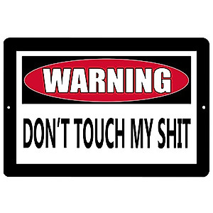 Rogue River Tactical Funny Metal Warning Tin Sign Wall Decor Man Cave Bar Don't Touch My
