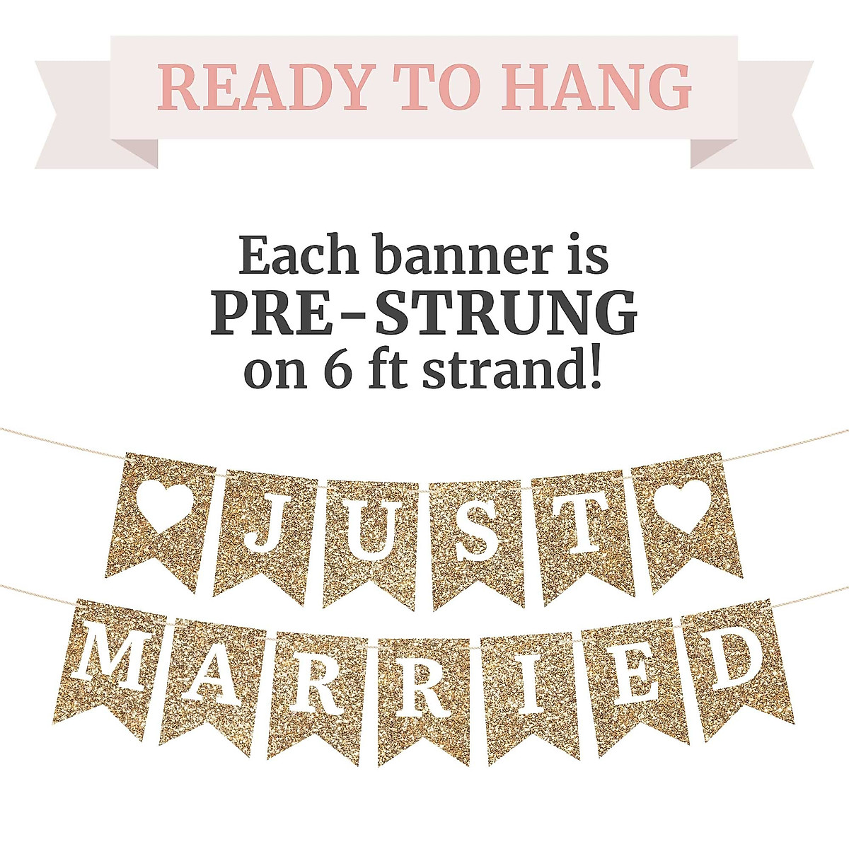 Pre-Strung Just Married Banner - NO DIY - Gold Glitter Wedding Party Banner - Pre-Strung Garland on 6 ft Strands - Gold Wedding Reception Party or Car Decorations & Decor. Did we Mention no DIY?