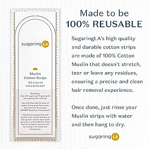 sugaringLA Muslin Cotton Sugaring Strips - Pre-cut Cloth Strips for Hair Removal - Body and Facial Hair Remover - Reusable (100 Pieces)
