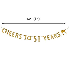 MAGJUCHE Gold glitter Cheers to 51 years banner,51th birthday party decorations