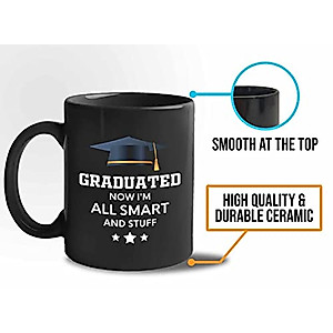 Flairy Land Graduation Coffee Mug 11oz Black - All Smart and Stuff - Graduation Gifts for Her Senior Graduation College Student College Graduate Classmate MBA Grad
