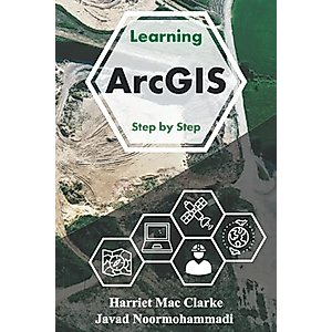 Learning Arc GIS: Step by Step (1)