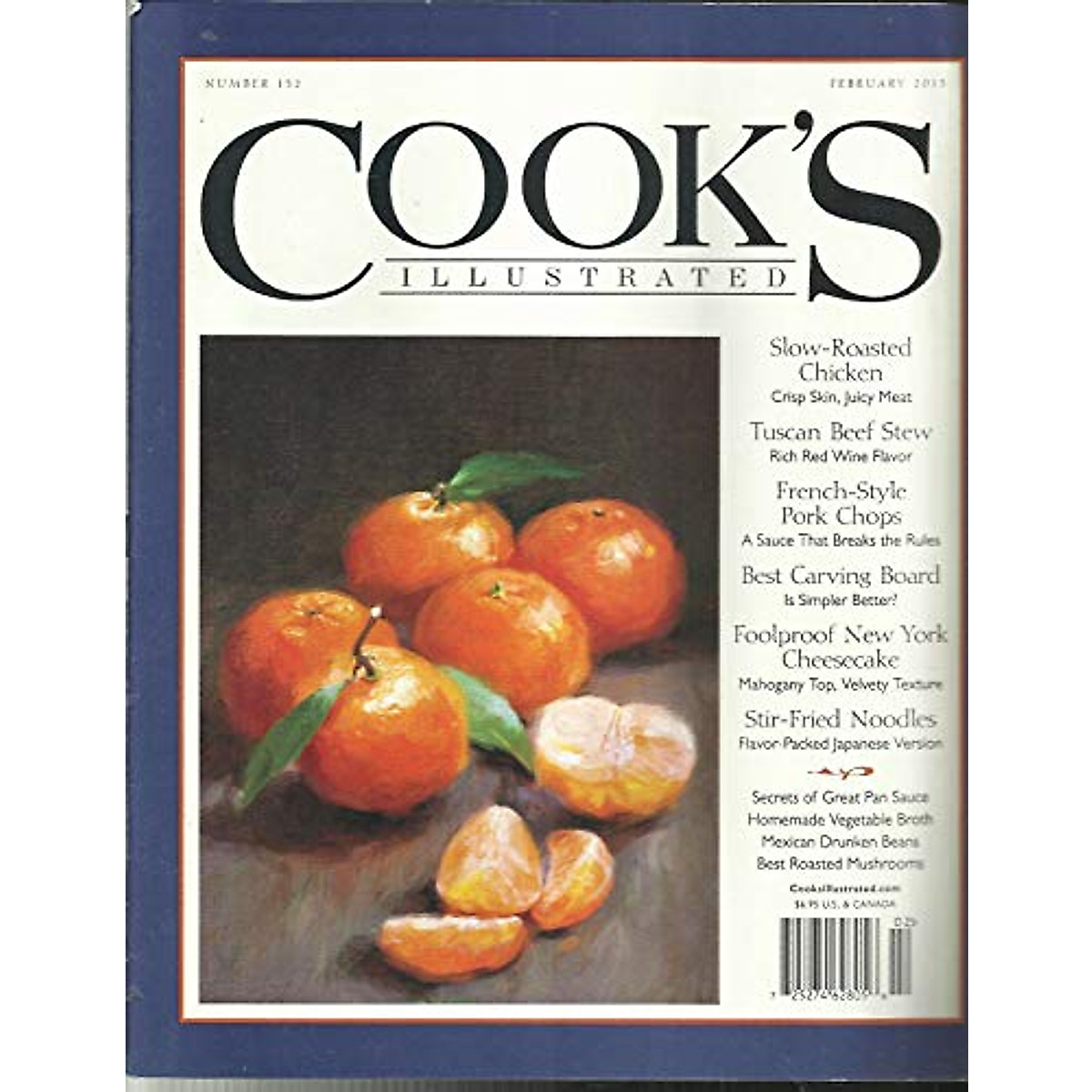COOK'S ILLUSTRATED MAGAZINE, SLOW ROASTED CHICKEN FEBRUARY, 2015 NUMBER 132