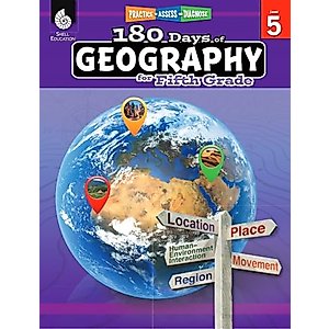 180 Days™: Social Studies, Geography for 5th Grade Practice Workbook for Classroom and Home, Cool and Fun Practice Created by Teachers (180 Days of Practice)