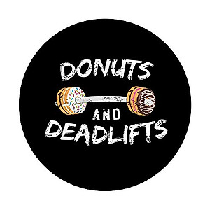 Donuts and Deadlifts Funny Doughnut Workout PopSockets PopGrip: Swappable Grip for Phones & Tablets
