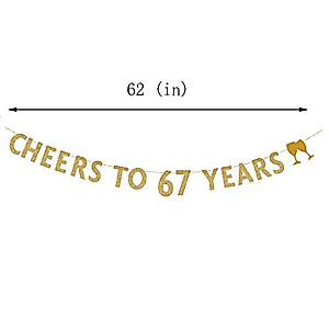MAGJUCHE Gold glitter Cheers to 67 years banner,67th birthday party decorations