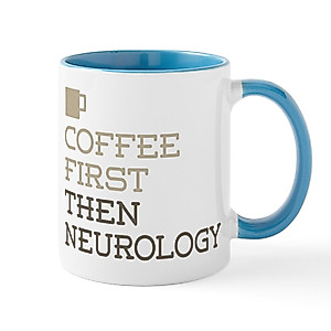 CafePress Coffee Then Neurology Mugs Ceramic Coffee Mug, Tea Cup 11 oz