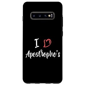 Galaxy S10+ I Love Apostrophe’s Funny English Grammar Symbols And Rules Case