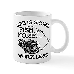 CafePress Life Is Short. Fish More. Work Less. Mugs Ceramic Coffee Mug, Tea Cup 11 oz