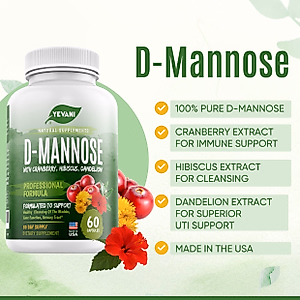 YEVANI 100% Pure D-Mannose Capsules 1000 mg with Cranberry, Hibiscus, and Dandelion Extract, Fast Acting Professional UTI Prevention Formula for Urinary Tract Health and Bladder Support
