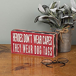 Primitives by Kathy 21477 Patriotic Box Sign, 4 x 8, Heroes Wear Dog Tags