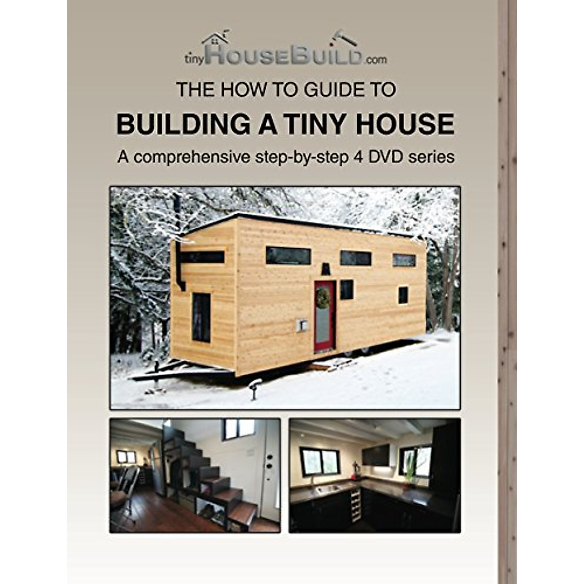 The How To Guide To Building A Tiny House