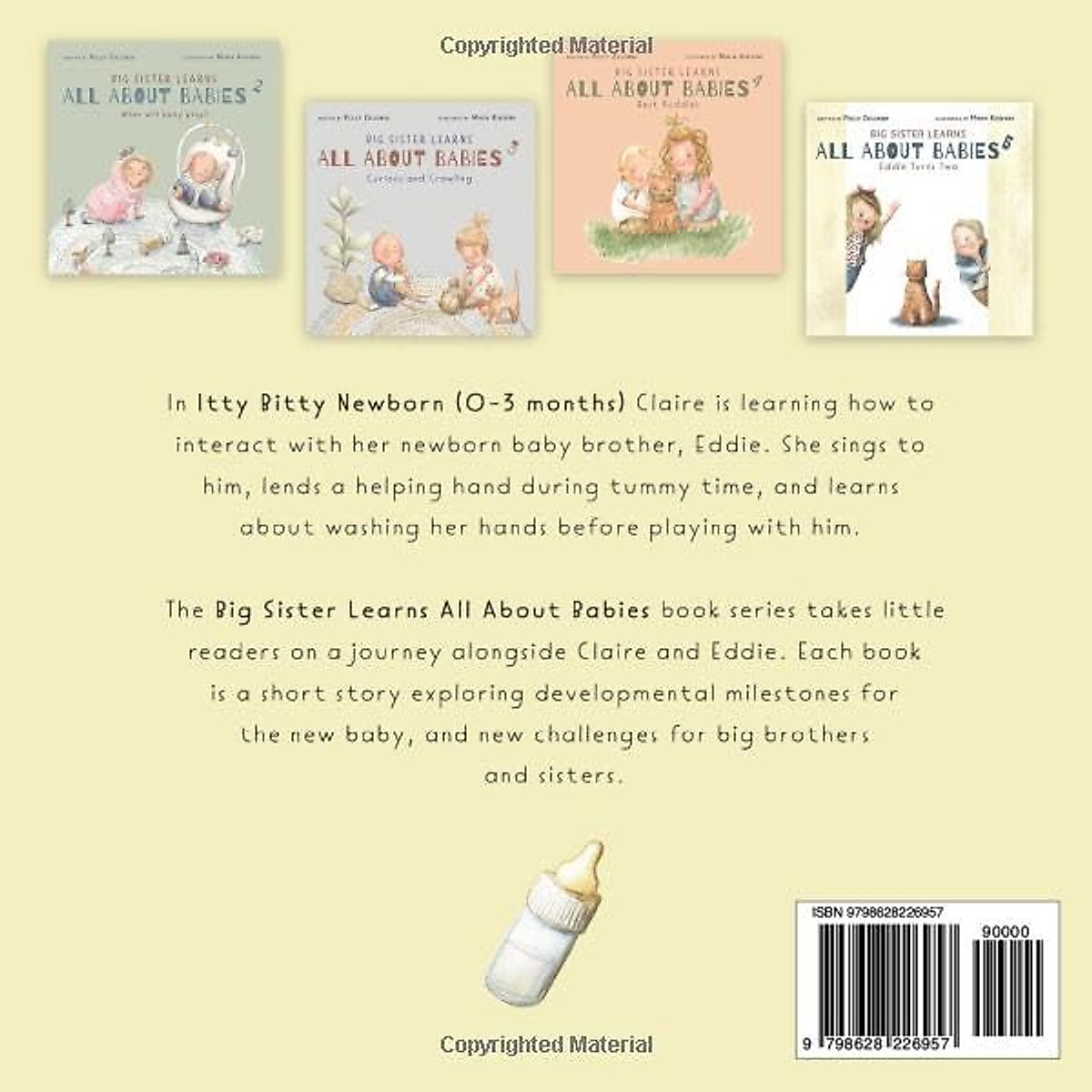 Itty bitty newborn: 0-3 months (Big Sister Learns All About Babies)